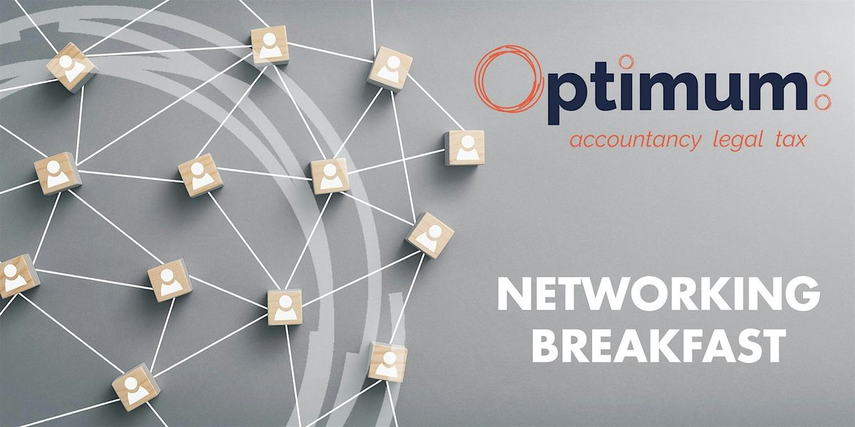 Optimum Networking Breakfast, The SiTE, Chosen View Road, Kingsditch ...