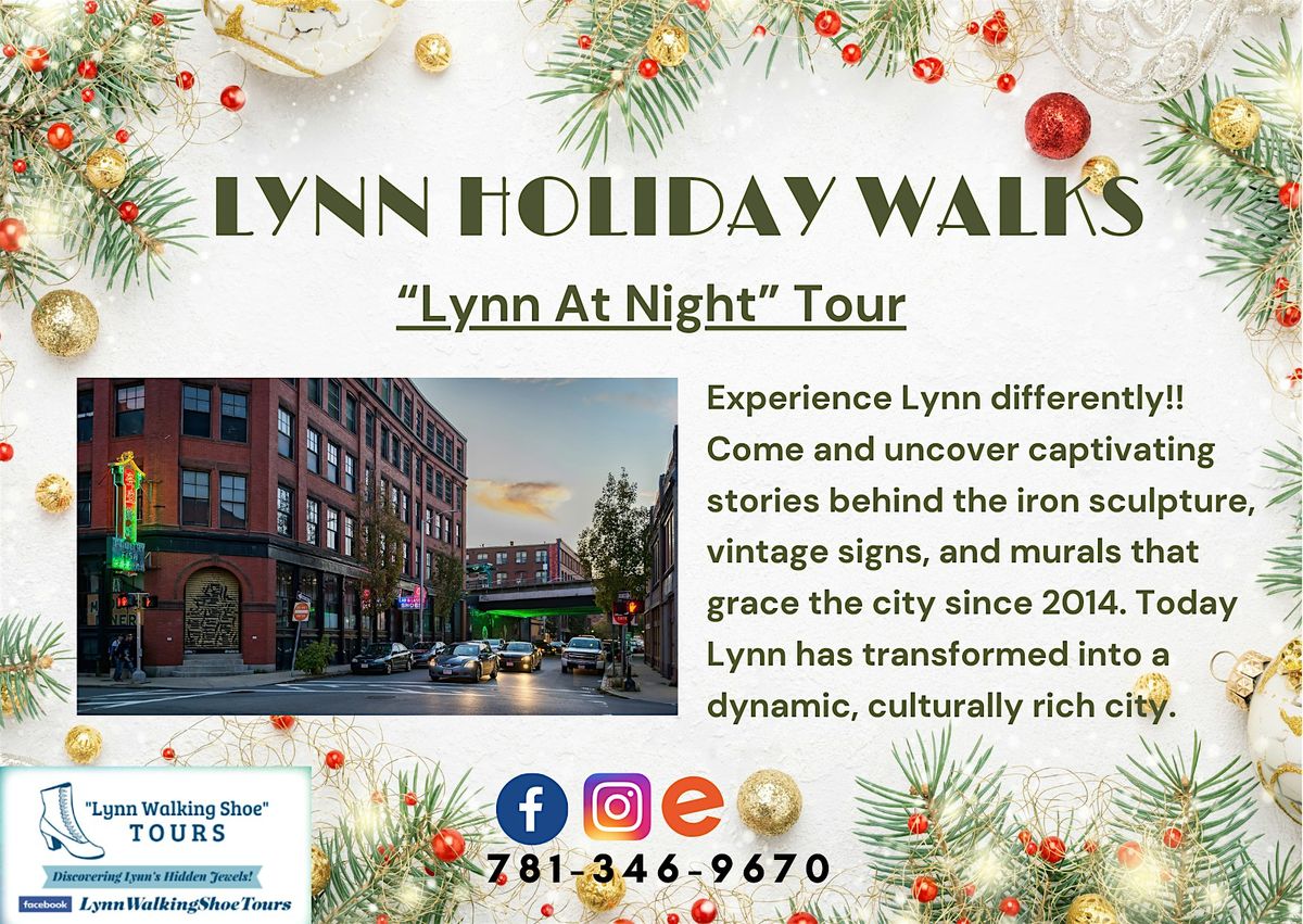 "Lynn At Night" Holiday Tour, Frederick Douglass Memorial Park, Lynn ...