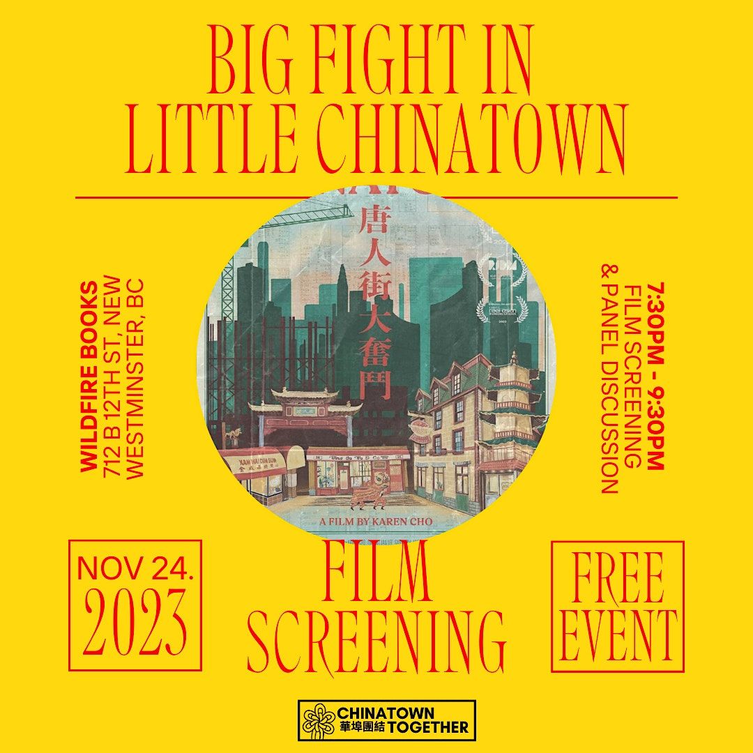 Big Fight in Little Chinatown Film Screening in New West, Wildfires Bookshop, New Westminster ...