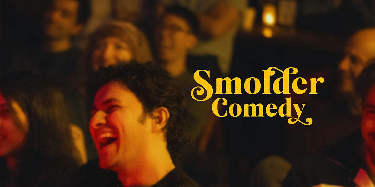 Smolder Comedy - FREE Stand-Up in Bushwick!, Starr Bar, Brooklyn, 26 ...