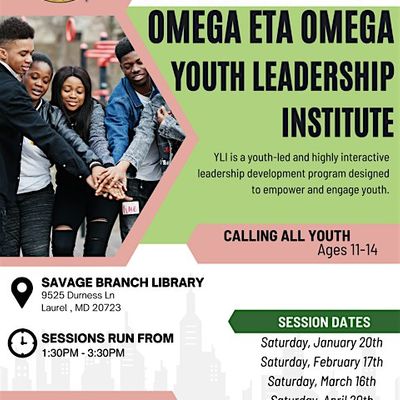 Omega Eta Omega Youth Leadership Institute Series, Savage Branch ...