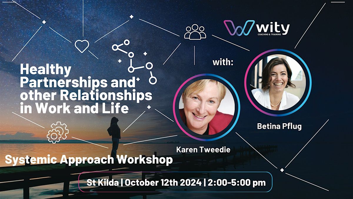 Healthy Partnerships and other relationships in work and life, 245 St ...