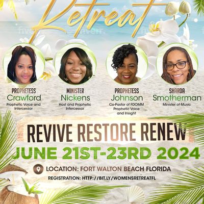 Womens Retreat- REVIVE RESTORE RENEW, Fort Walton Beach, Florida, USA ...