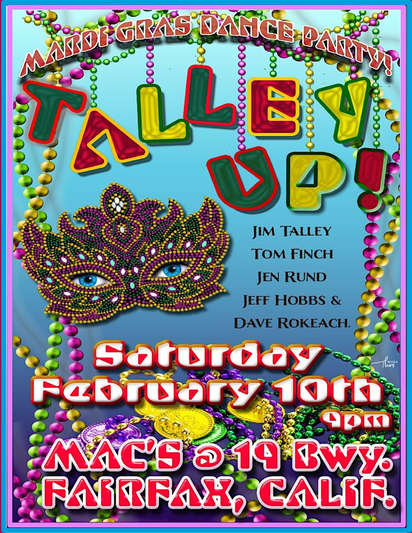 Talley Up, Mac's at 19 Broadway, Broadway, Fairfax, CA, USA, 10 February to 11 February | AllEvents