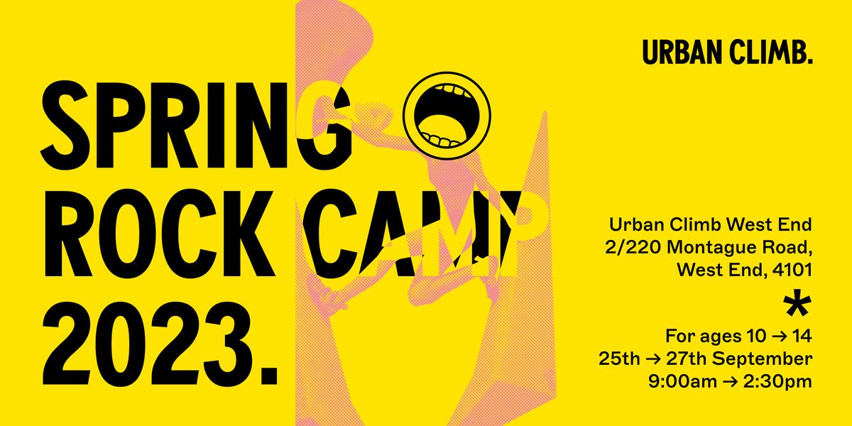 Spring Rock Camp, Urban Climb West End, 25 September to 27 September ...