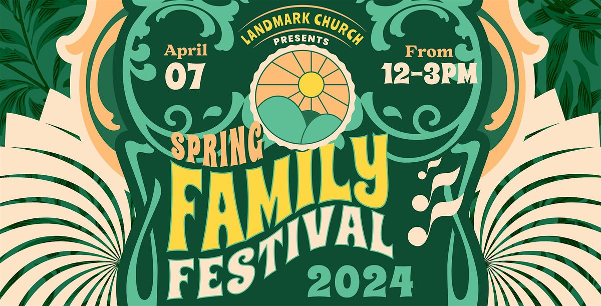 Spring Family Fest 2024!, Landmark Church, Diamond Bar, 24 March 2024 ...