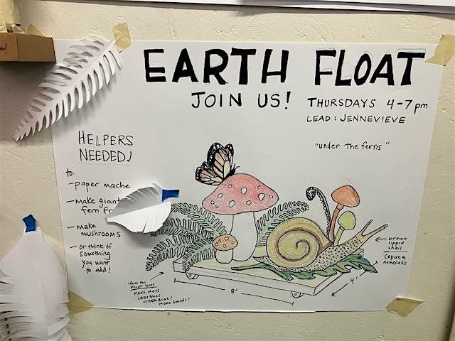 Procession of the Species Earth Float group (Thursdays 3:30 - 7:30 ...