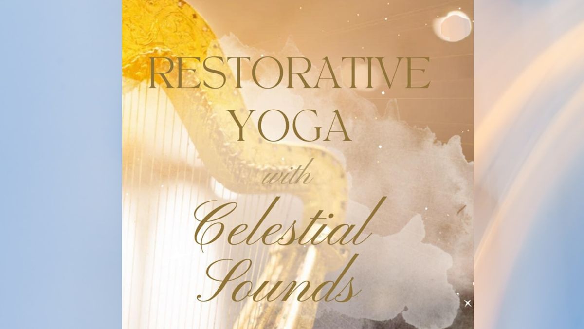 Restorative Yoga and Celestial Sounds, About Balance, Brighton and Hove ...