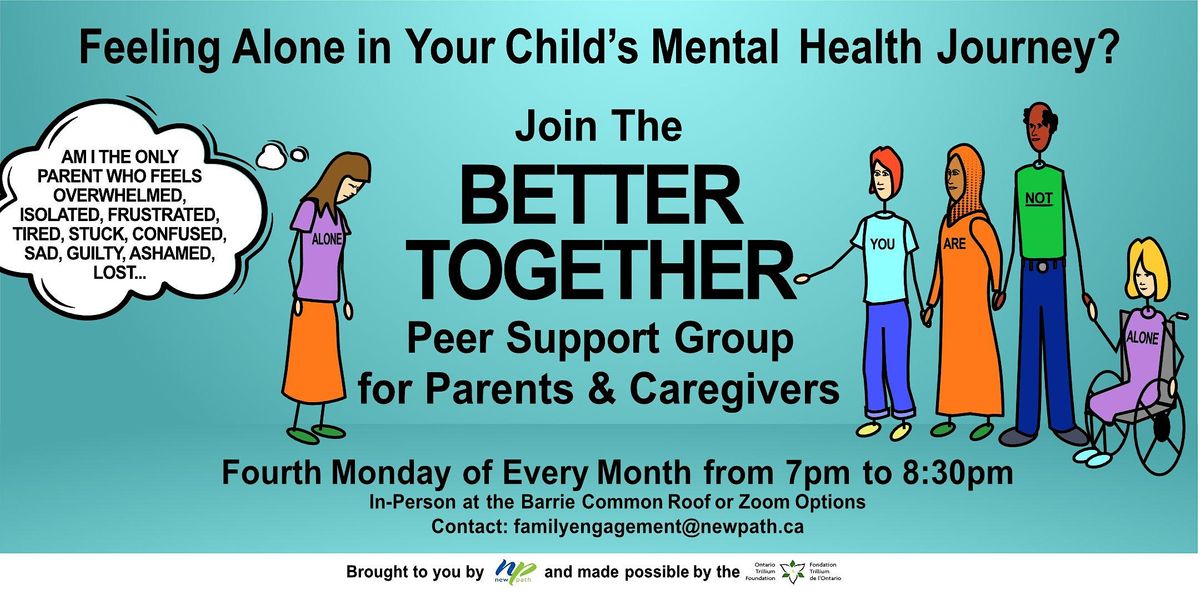 Better Together Peer Support Group for Parents & Caregivers, September ...