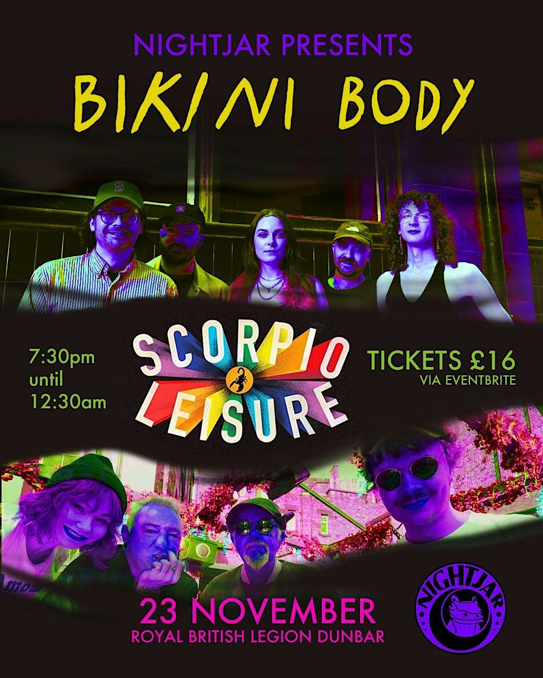 Nightjar Presents - Bikini Body + Scorpio Leisure, The Royal British ...