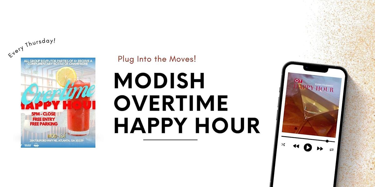 Thursday Happy Hour + Dinner Party at Modish!, Modish Restaurant & Bar, Atlanta, 17 August to 8 ...