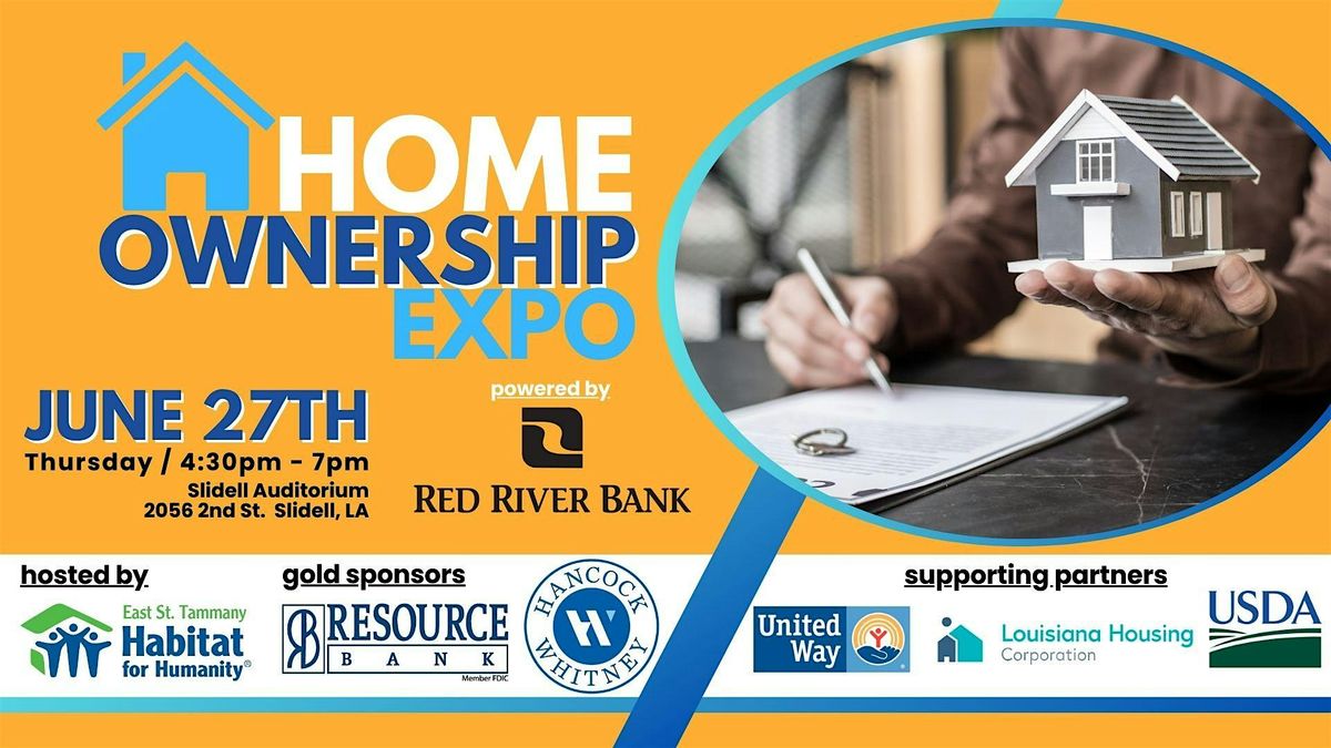 Homeownership Expo, Slidell Municipal Auditorium, 27 June 2024 ...