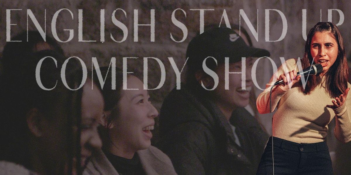 English Stand Up Comedy - New Talent Showcase, Kibele, Paris, 11 ...