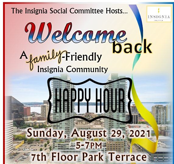 Insignia Welcome Back- Happy Hour, 588 Bell St, Seattle, August 29 2021 ...
