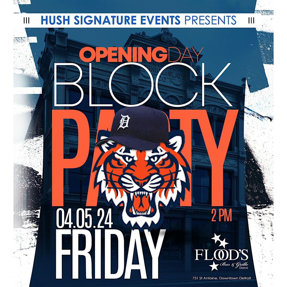 HUSH TIGERS OPENING DAY BLOCK PARTY, Flood's Bar and Grille, Detroit, 5 ...
