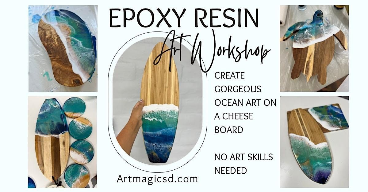 Epoxy Resin Art Workshop: Ocean Charcuterie Board, Spring edition, Art ...