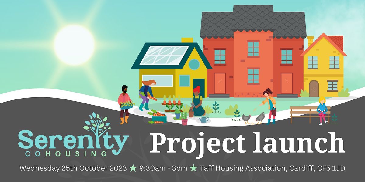 Serenity Cohousing: launching our vision for a more cohesive community ...