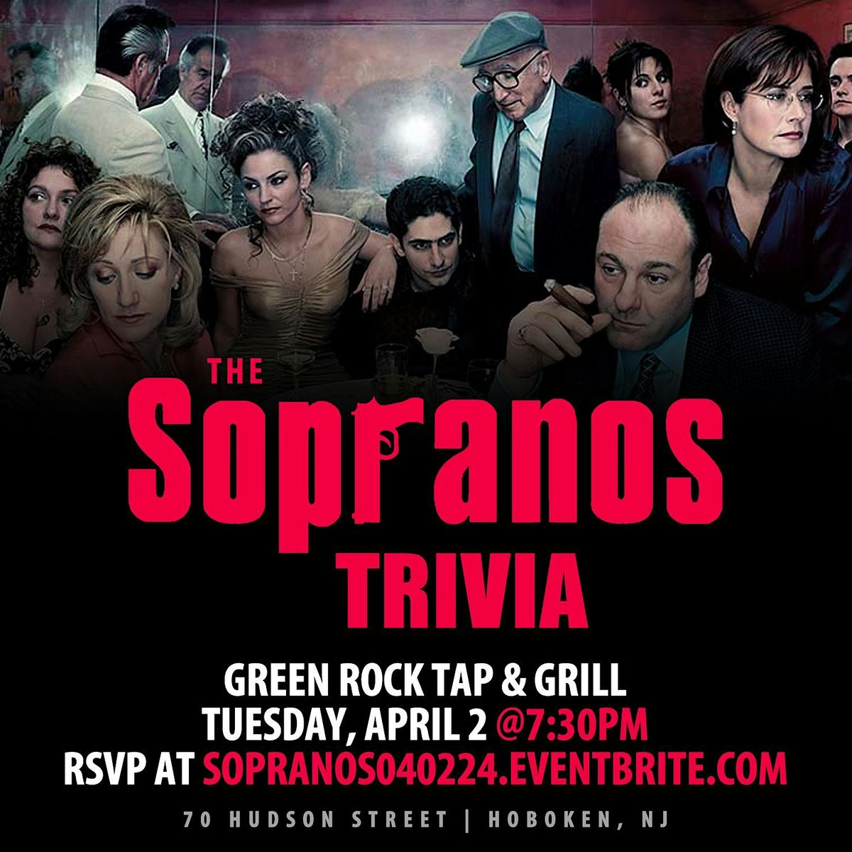 The Sopranos Trivia, Green Rock Tap & Grill, Hoboken, 2 April 2024 ...