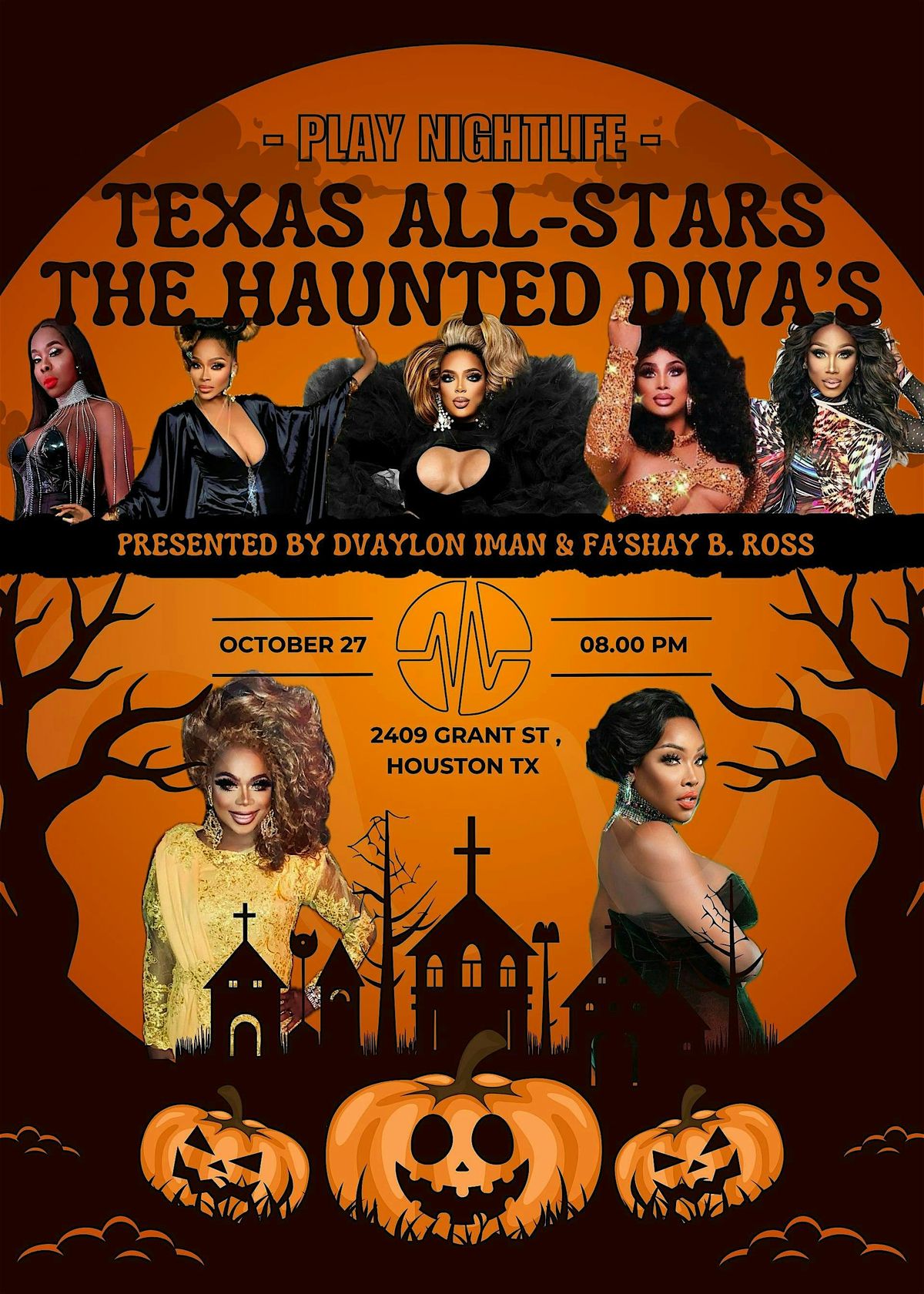 Haunted Divas - Texas Allstars Dragshow (Activations by ImpulseHouston ...