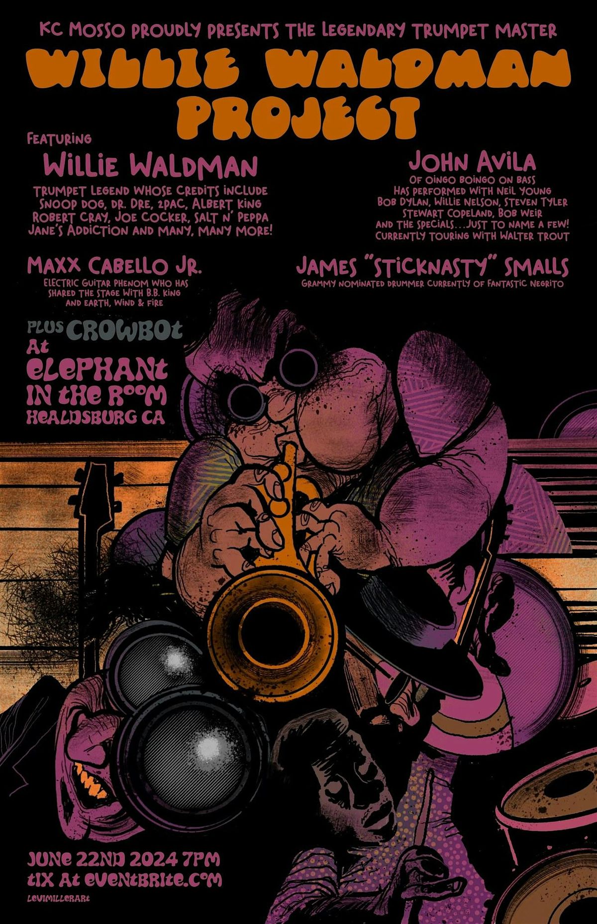 Willie Waldman Project with special guests Crowbot, The Elephant In the ...