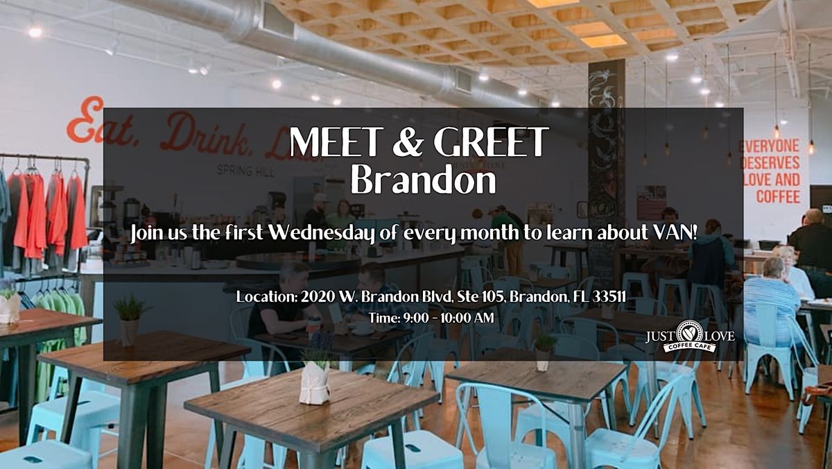 VAN 1st Wednesday Meet & Greet, Just Love Coffee Cafe - Brandon FL, 5 ...