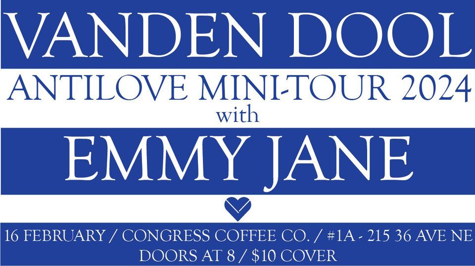 Vanden Dool / Emmy Jane, Congress Coffee, Calgary, February 16 2024 ...