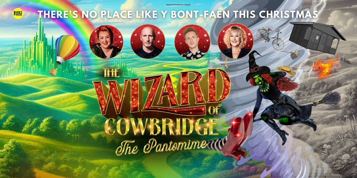 COWBRIDGE PANTO: THE WIZARD OF COWBRIDGE, Cowbridge Town Hall, 26 ...