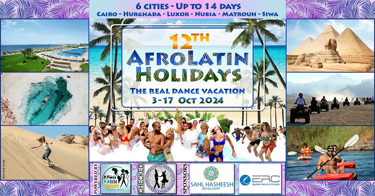 12th AfroLatin Holidays - Egypt, Le Passage Hotel And Casino, Sheraton ...