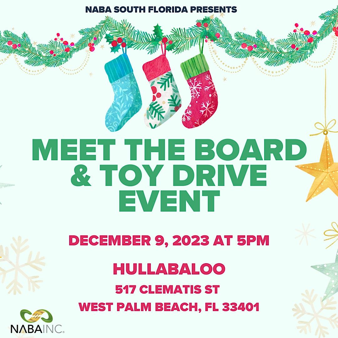 NABA SFL Meet the Board & Toy Drive Event, Hullabaloo, Clematis Street ...