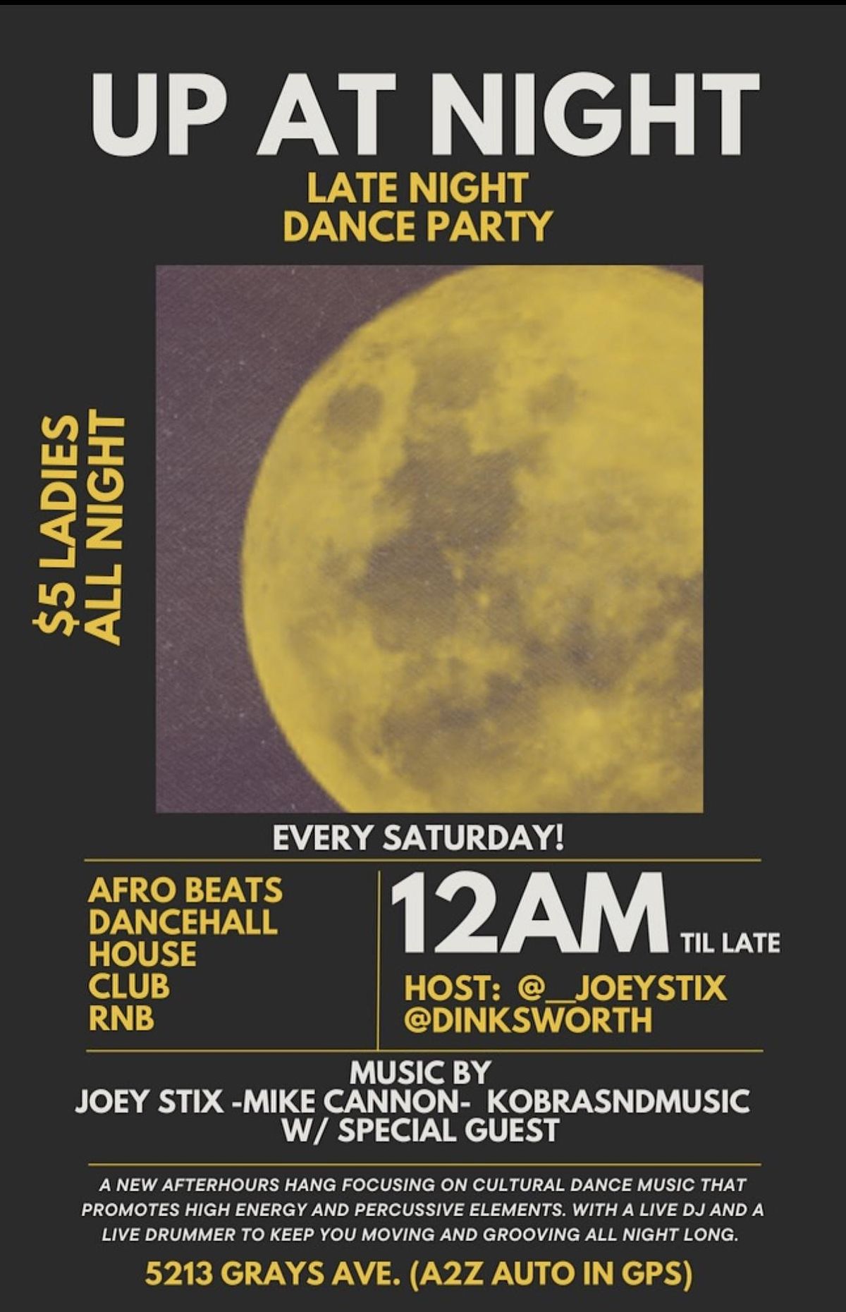 “UP AT NIGHT” Late Night Dance Party, 5213 Grays Ave, Philadelphia, 29 ...