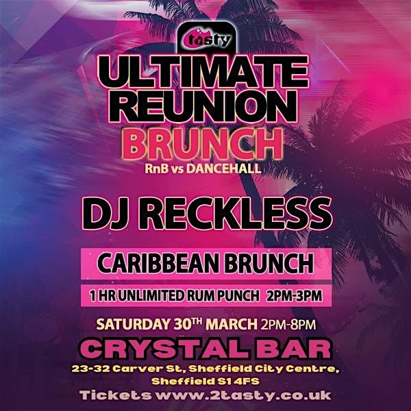 Ultimate Reunion RnB VS Dancehall Caribbean Brunch at Crystal Bar ...