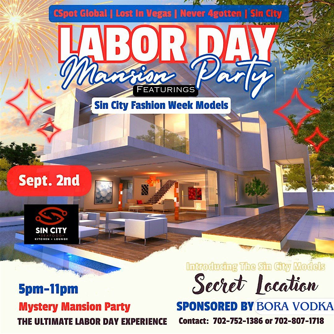 The Labor Day Hidden Hideaway Hype. The Mystery Mansion Party. Ultimate ...