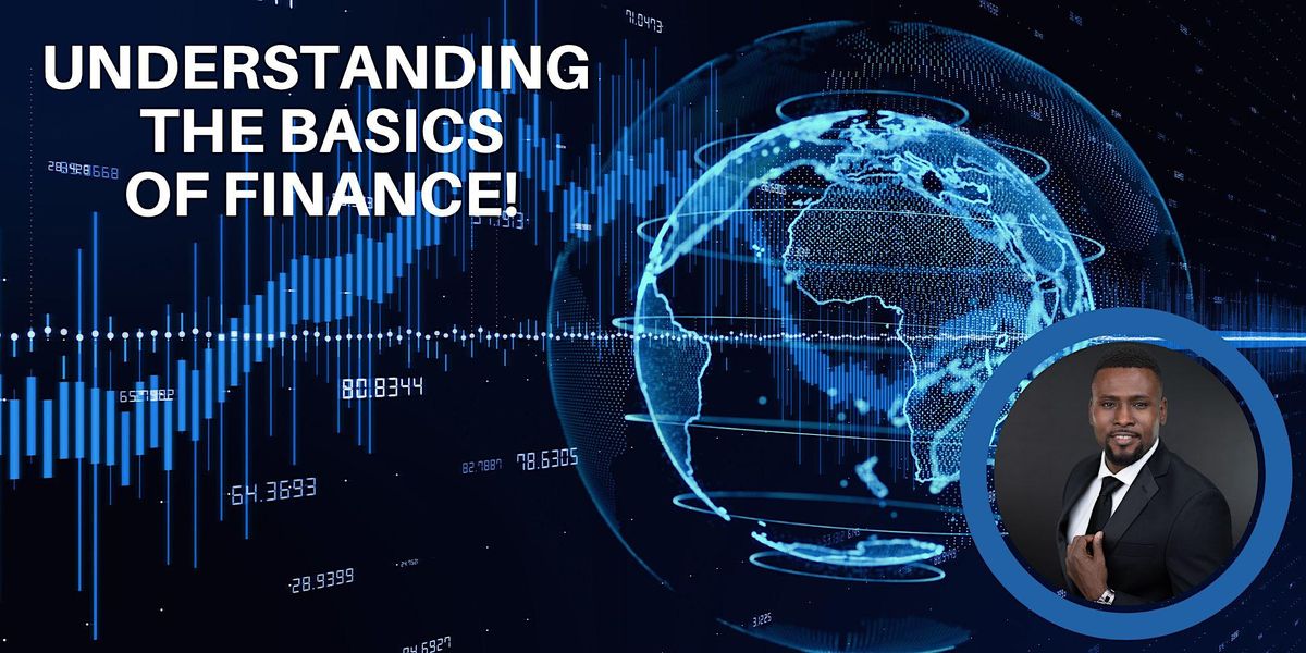 Understanding the basics of Finance, November 1 2023 | Online Event ...