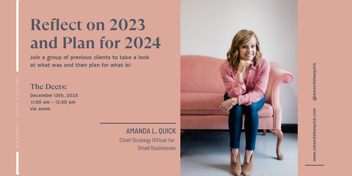Reflect on 2023 and Plan for 2024, December 13 2023 | Online Event ...