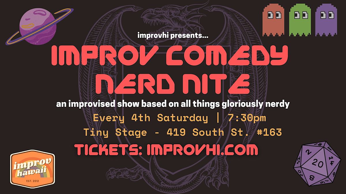 Improv Comedy Nerd Nite, Tiny Stage Hawaii, Honolulu, 25 November 2023 ...