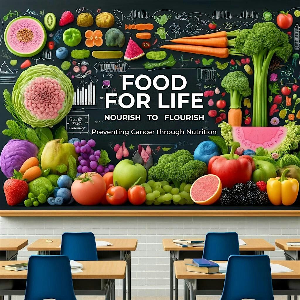 FREE - Food For Life: Nourish to Flourish: Intro How Foods Fight Cancer ...