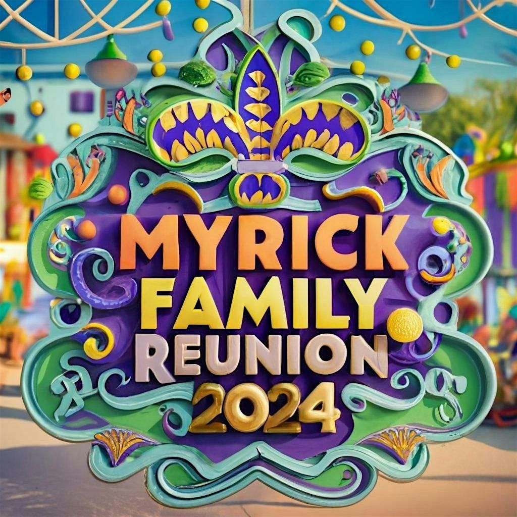 MYRICK FAMILY REUNION 2024, The Fairview Raleigh, 27 July 2024 ...