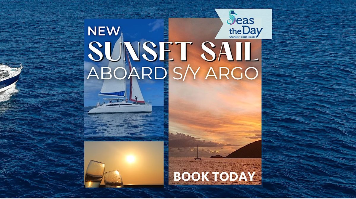 Sunset Sail Aboard Luxury Catamaran S/Y Argo, Seas the Day Charters and ...