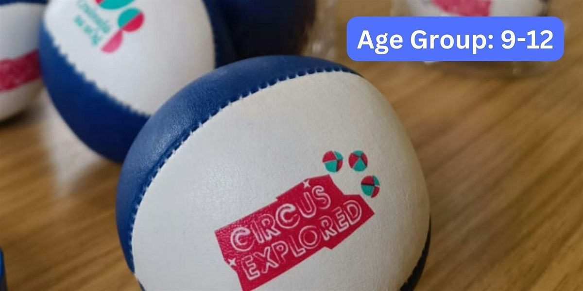 Circus Explored, Central Library, Letterkenny, 15 June 2024 | AllEvents.in