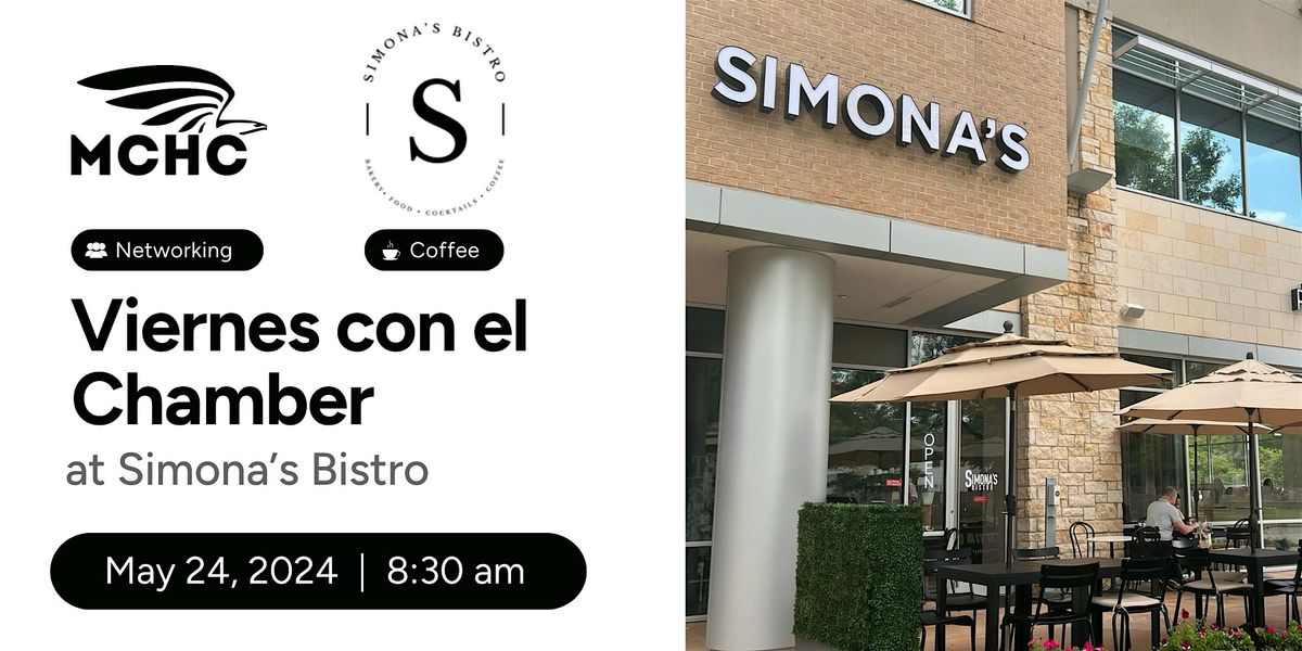 Viernes Con El Chamber, Simona's Bistro, The Woodlands, 24 May 2024 | AllEvents.in