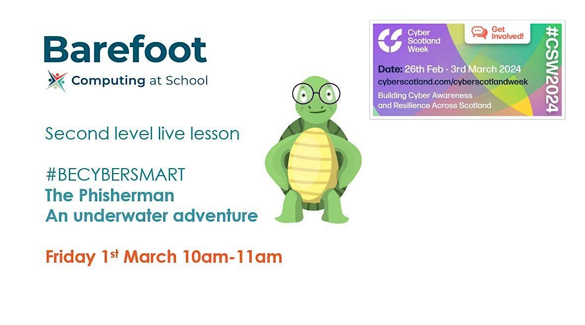 LIVE Lesson with Barefoot - Be Cyber Smart - second level learners ...