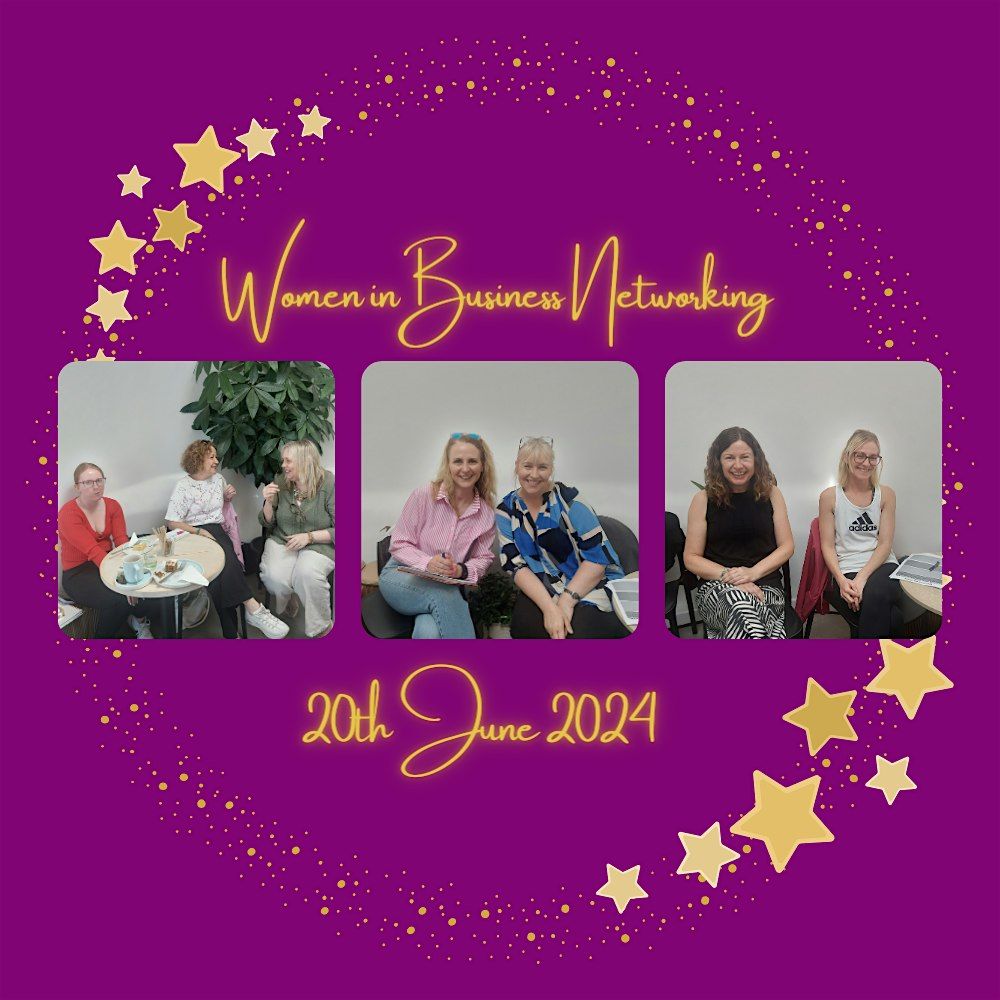 Women in Business June Evening Networking Event, Bridgend, 20 June 2024 ...