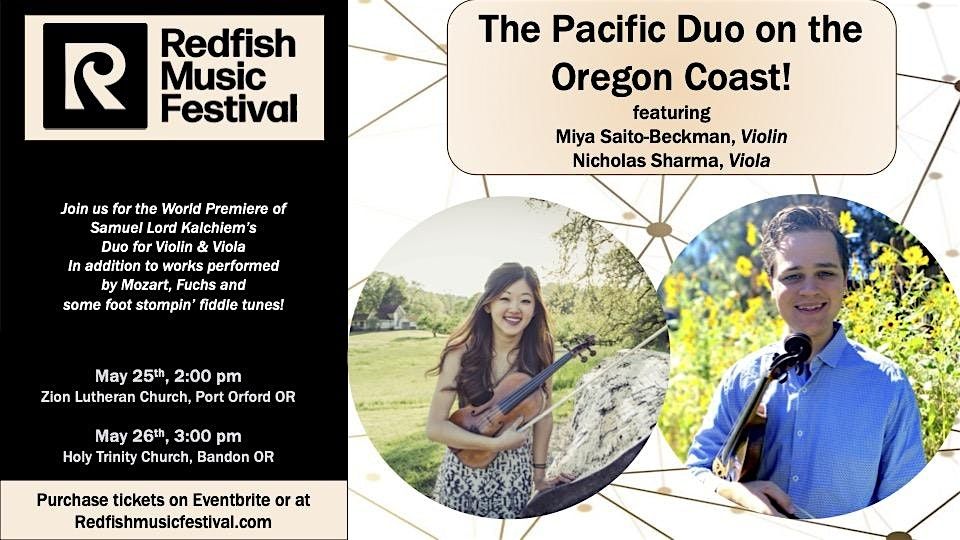 Pacific Strings Duo: Miya Saito-Beckman and Nicholas Sharma, Zion ...