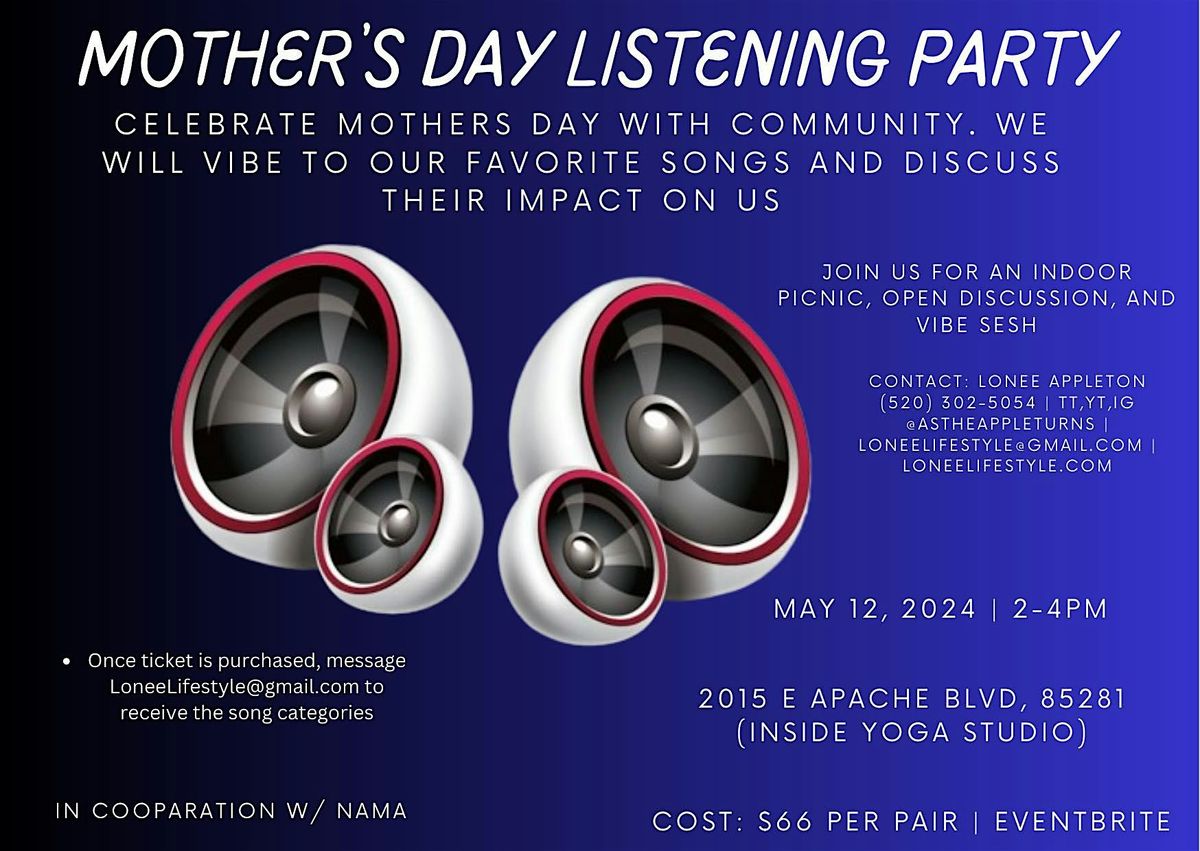 Mothers Day Listening Party, 2015 E Apache Blvd, Tempe, 12 May 2024 ...