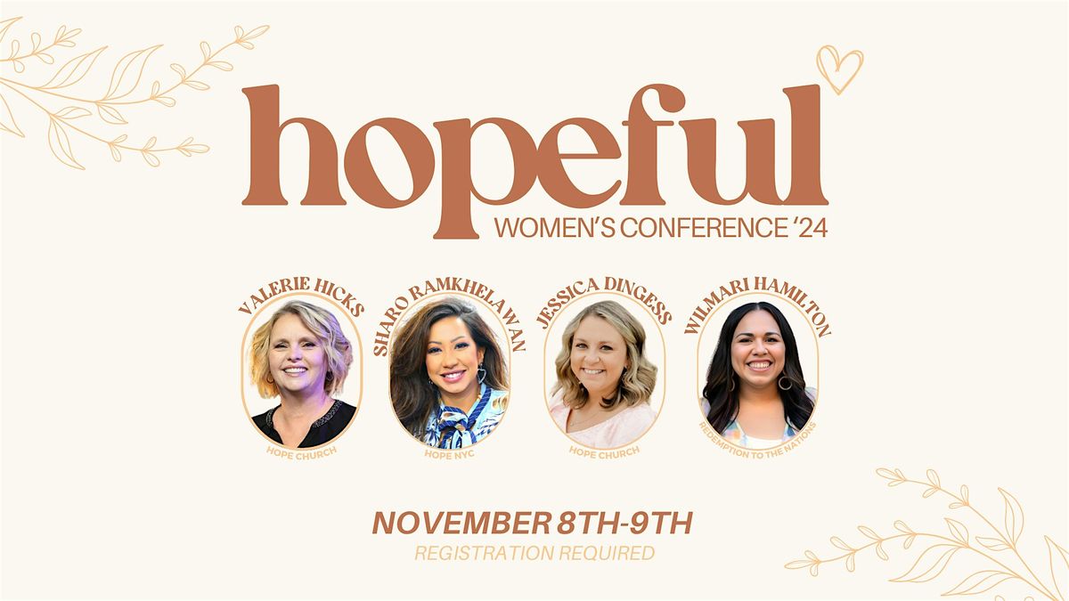 HOPEFUL Womens Conference 2024, Hope Church Rockingham, 8 November to 9 ...