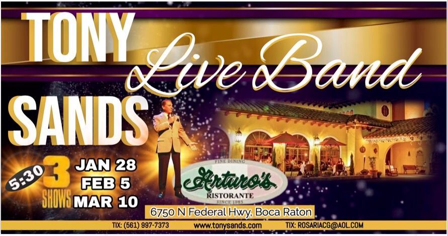 Tony Sands @ Arturo’s- LIVE BAND , Arturo's Ristorante - Boca Raton, 28 ...