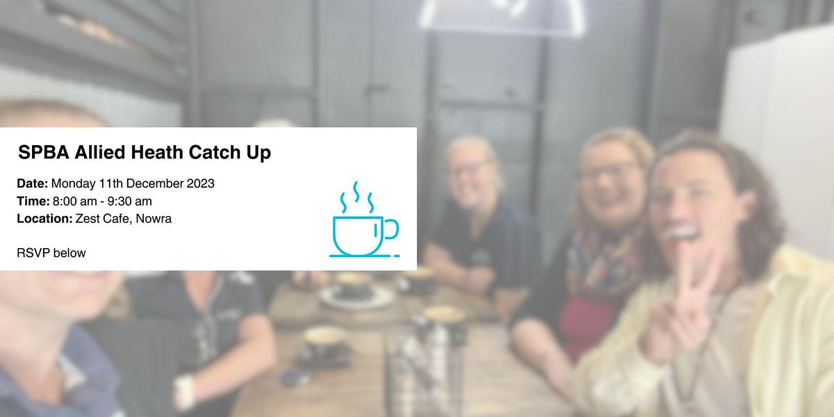 Shoalhaven Allied Health Coffee Catch up - December, Zest Cafe, Nowra, 11 December 2023 ...