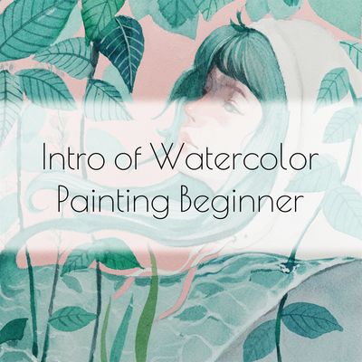 Intro of Watercolor Painting | Beginner, Green Apple Art Center ...