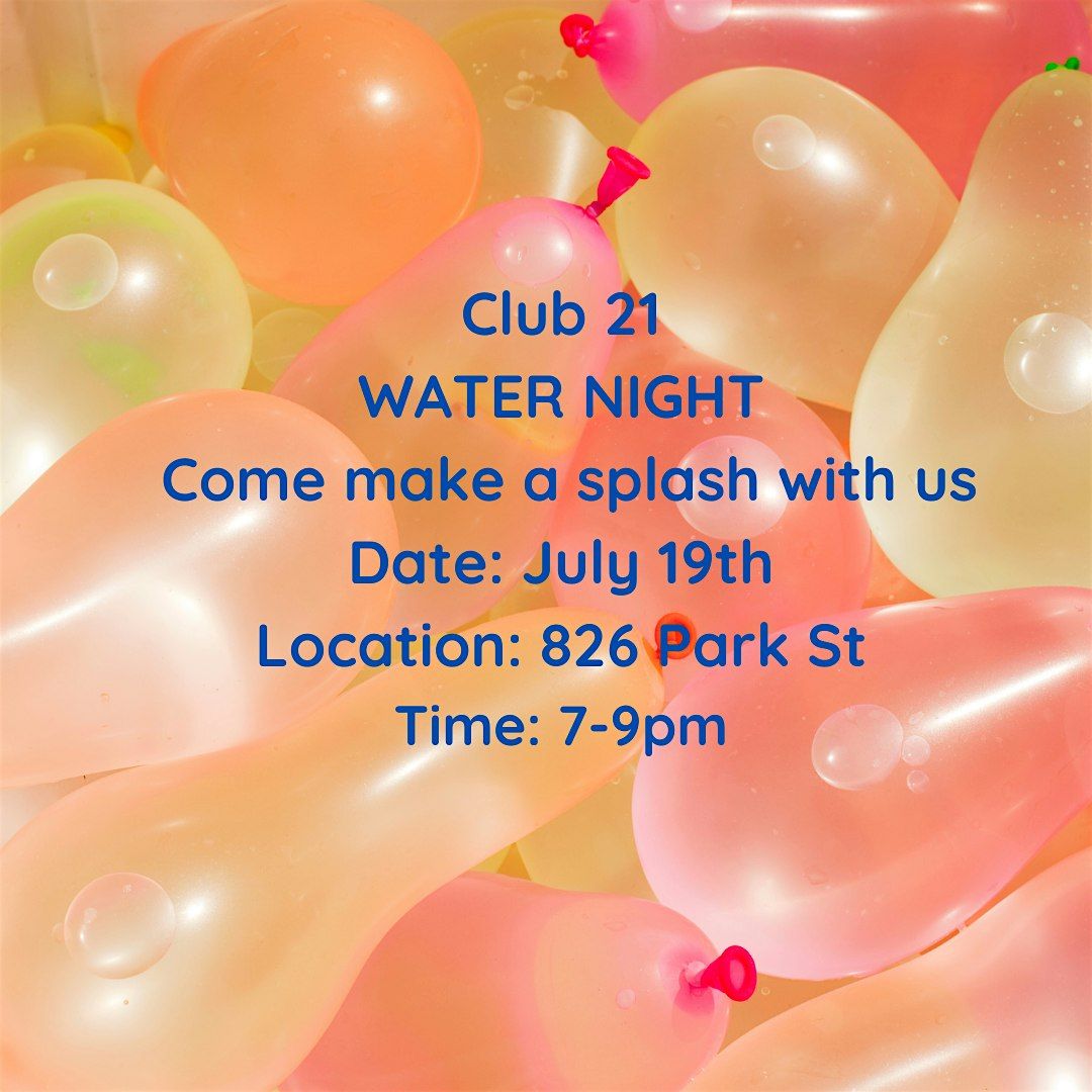 Club 21 Water Night, 826 Park St, Castle Rock, 19 July 2024 | AllEvents
