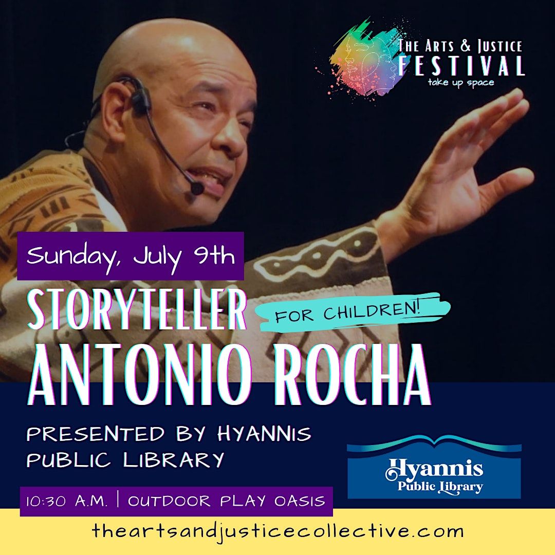 Hyannis Public Library presents Storyteller Antonio Rocha, Cape Cod Toy ...